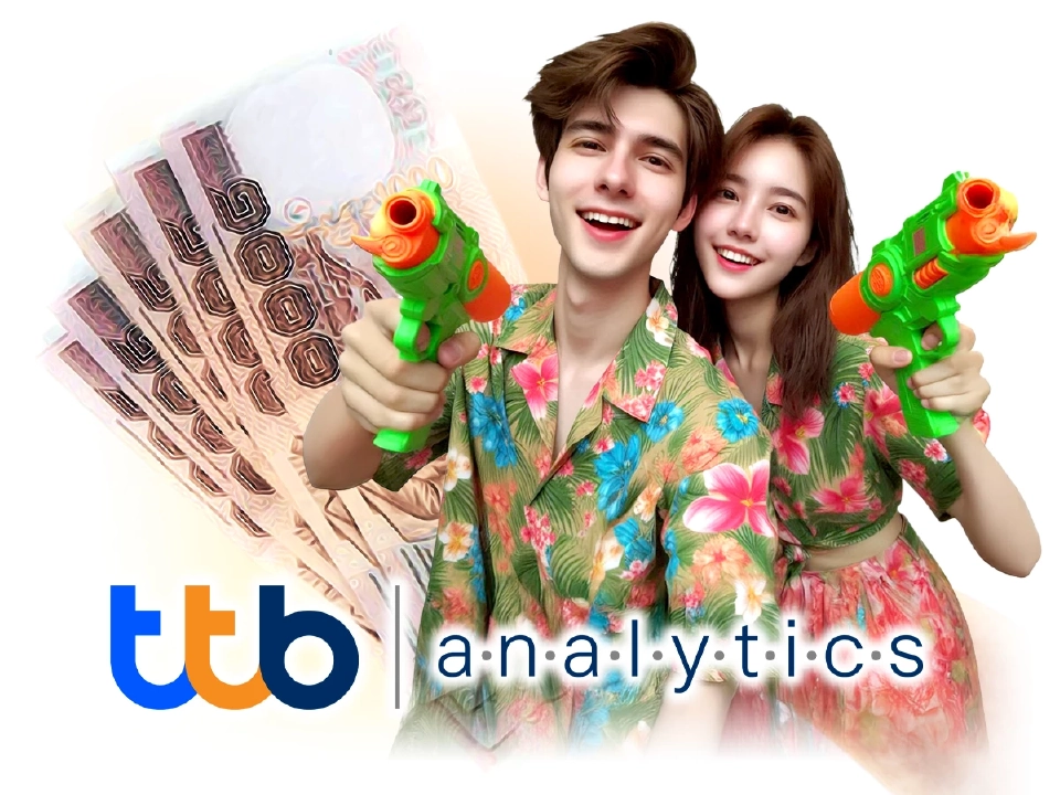 ttb analytics คาด เงินสะพัดสงกรานต์ลด 13.5% เหลือ 3.6 หมื่นล้านบาท